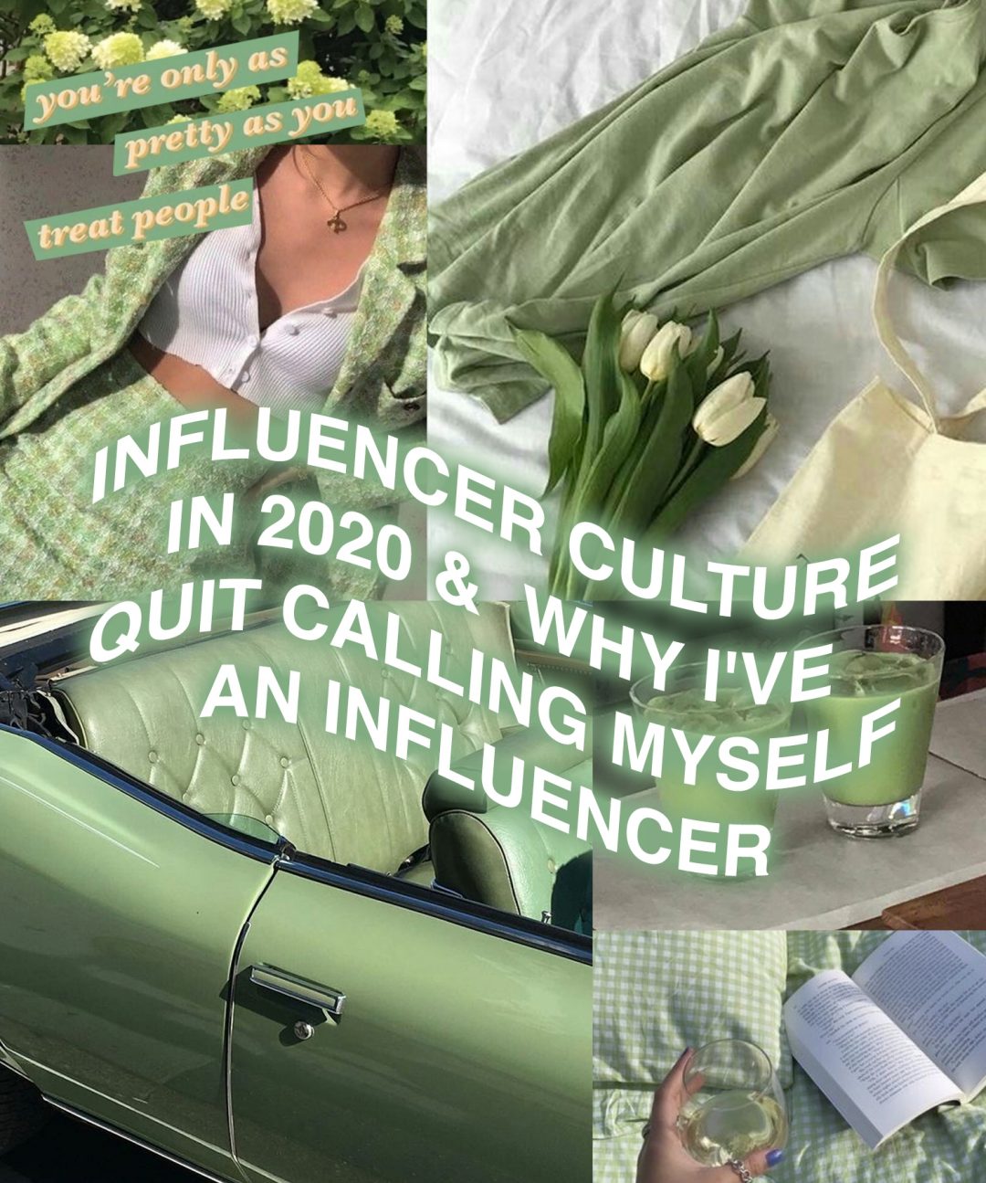 Influencer Culture in 2020 & Why I've Quit Calling Myself an Influencer ...